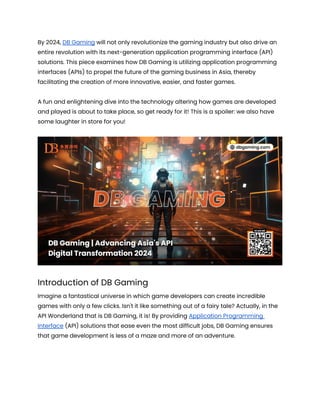 DB Gaming _ Advancing Asia's API Digital Transformation 2024.docx