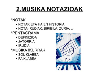 DBH 1 GÜEÑES MUSIKA Programaketa | PPT