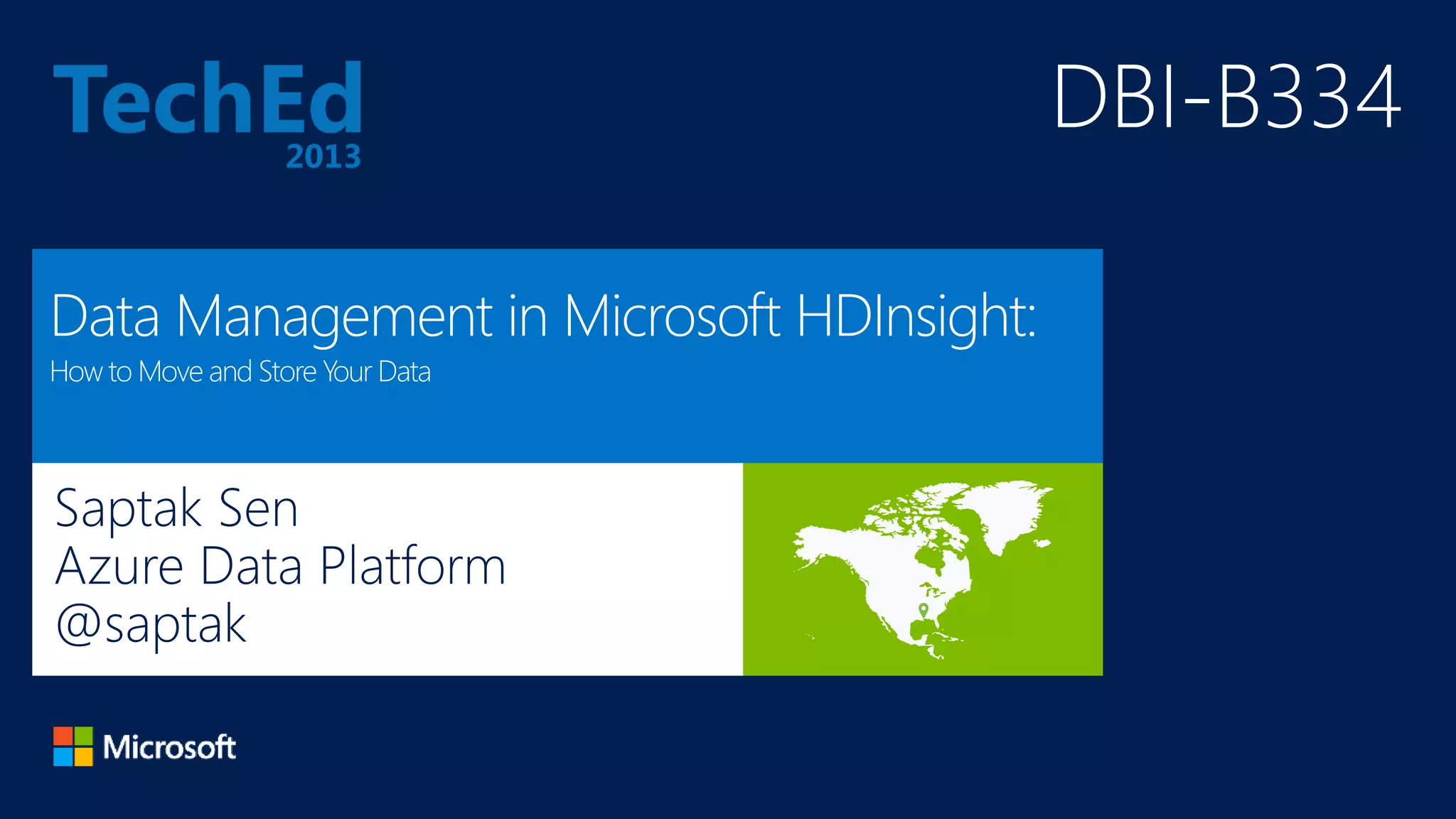 Data Management in Microsoft HDInsight: How to Move and Store Your Data | PPT