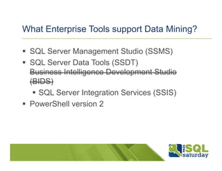 SQL Saturday 119 Chicago -- Enterprise Data Mining with SQL Server | PDF