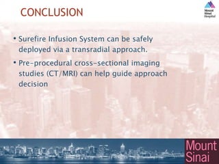 Biederman DM - AIMRADIAL 2014 Endovascular - Surefire catheter | PPTX