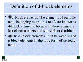D_Block_Elements.ppt for class 11th chemistry | PPT