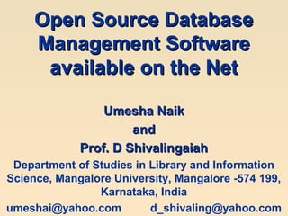 Open Source Database Management Software available on the Net | PPT
