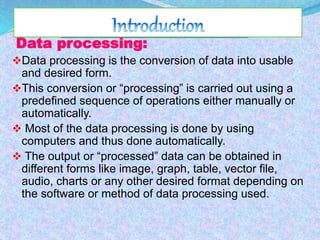 Data Processing in Fundamentals of IT | PPT