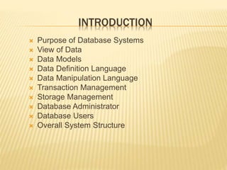 Introduction to Database, Purpose of Data, Data models, Components of ...