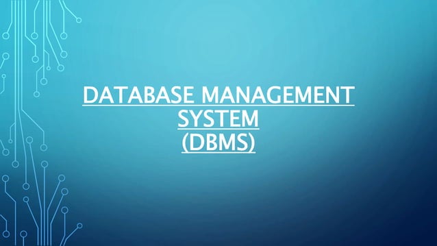 Basics of Database Management System (DBMS) | PPT