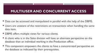 DBMS characteristics in Information Management System.pptx