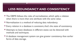 DBMS characteristics in Information Management System.pptx