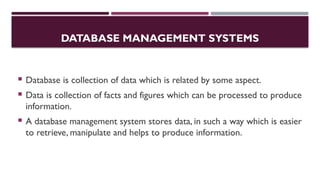 DBMS characteristics in Information Management System.pptx