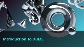 Introduction to Database Management System.pptx
