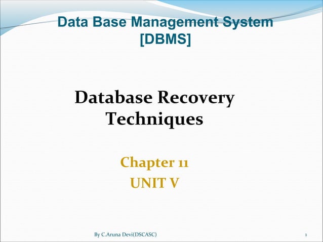 Dbms ii mca-ch11-recovery-2013 | PPT