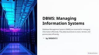 DBMS-Managing-Information-Systems Introduction | PPTX