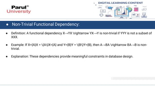 Relational Database Design Functional Dependency – definition, trivial and non-trivial FD ...