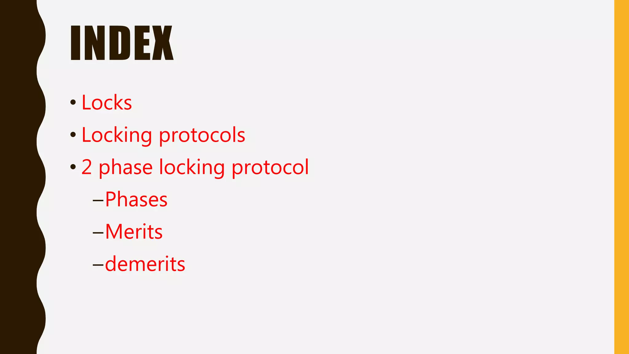 2 Phase Locking Protocol Dbms Ppt