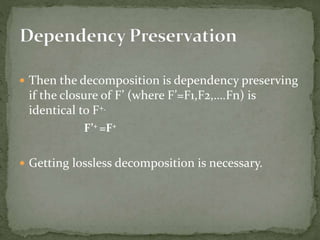 Decomposition using Functional Dependency | PPTX