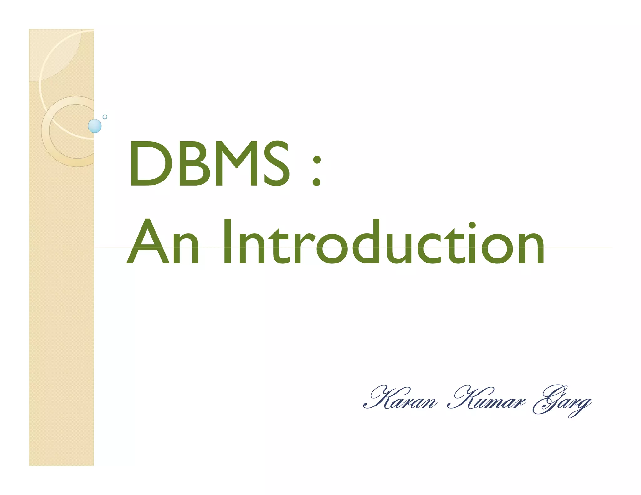 DBMS INTRODUCTION | PPT
