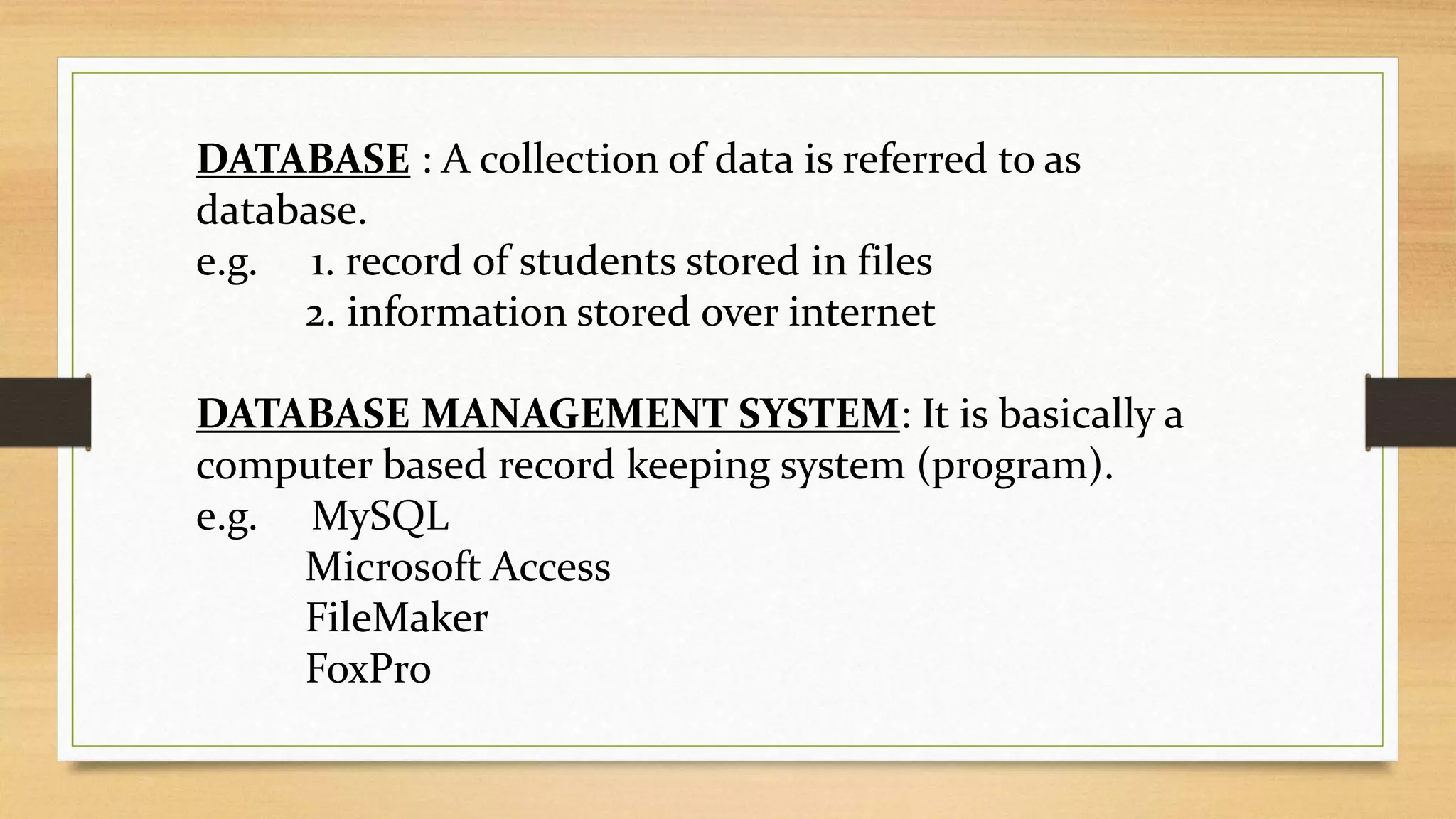 Introduction to DBMS(For College Seminars) | PPTX