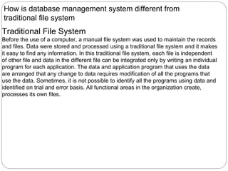 dbms lecture 1.pptx , where traditional file system vs database ...