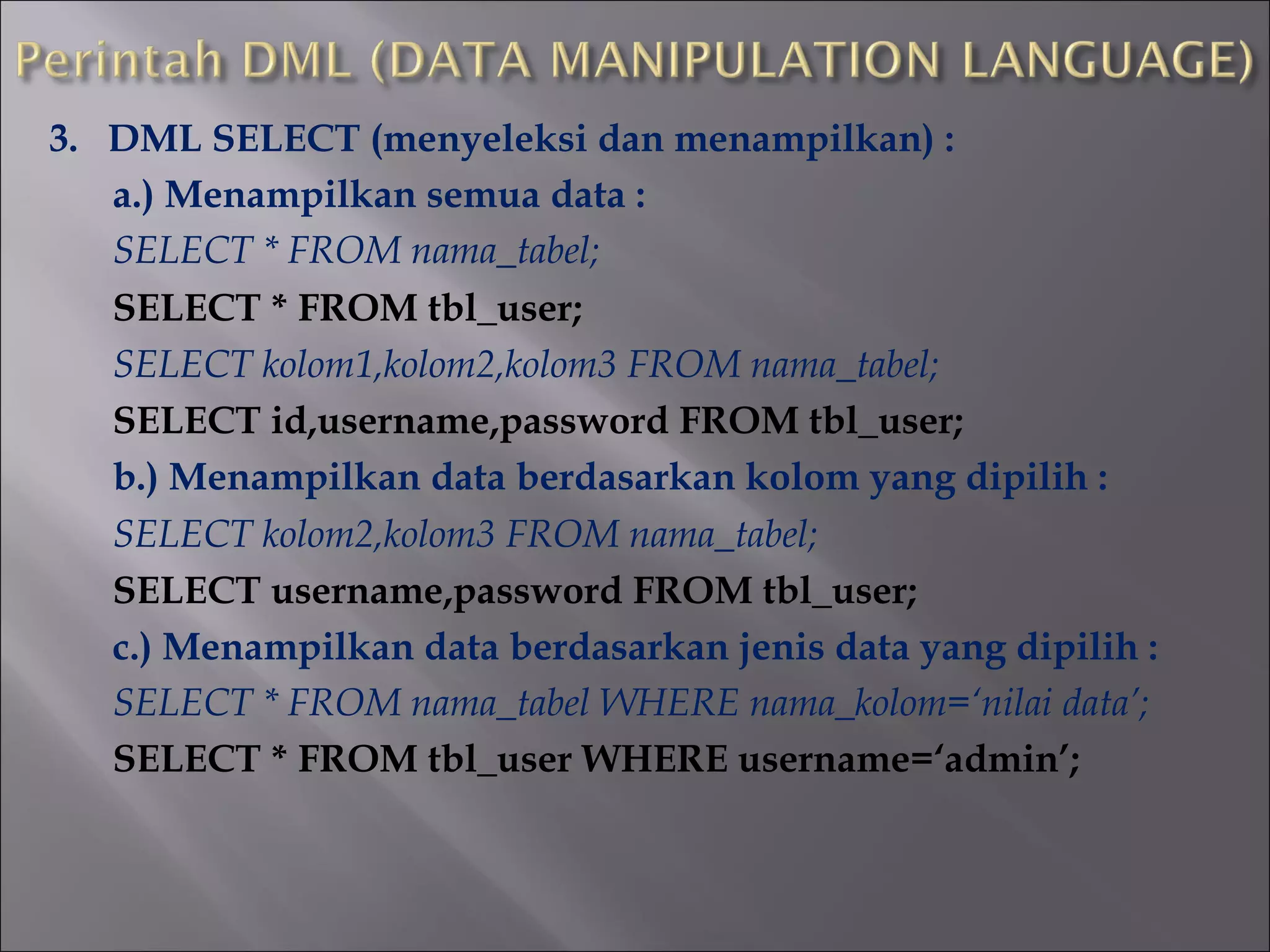 Modul Dbms mysql dan perintah dasar SQL | PPT