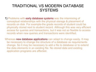 Traditional vs modern dbms | PPT | Databases | Computer Software and Applications