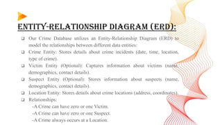 DBMS PPT(CRIME DATABASE).pptx Database s | PPTX | Databases | Computer Software and Applications