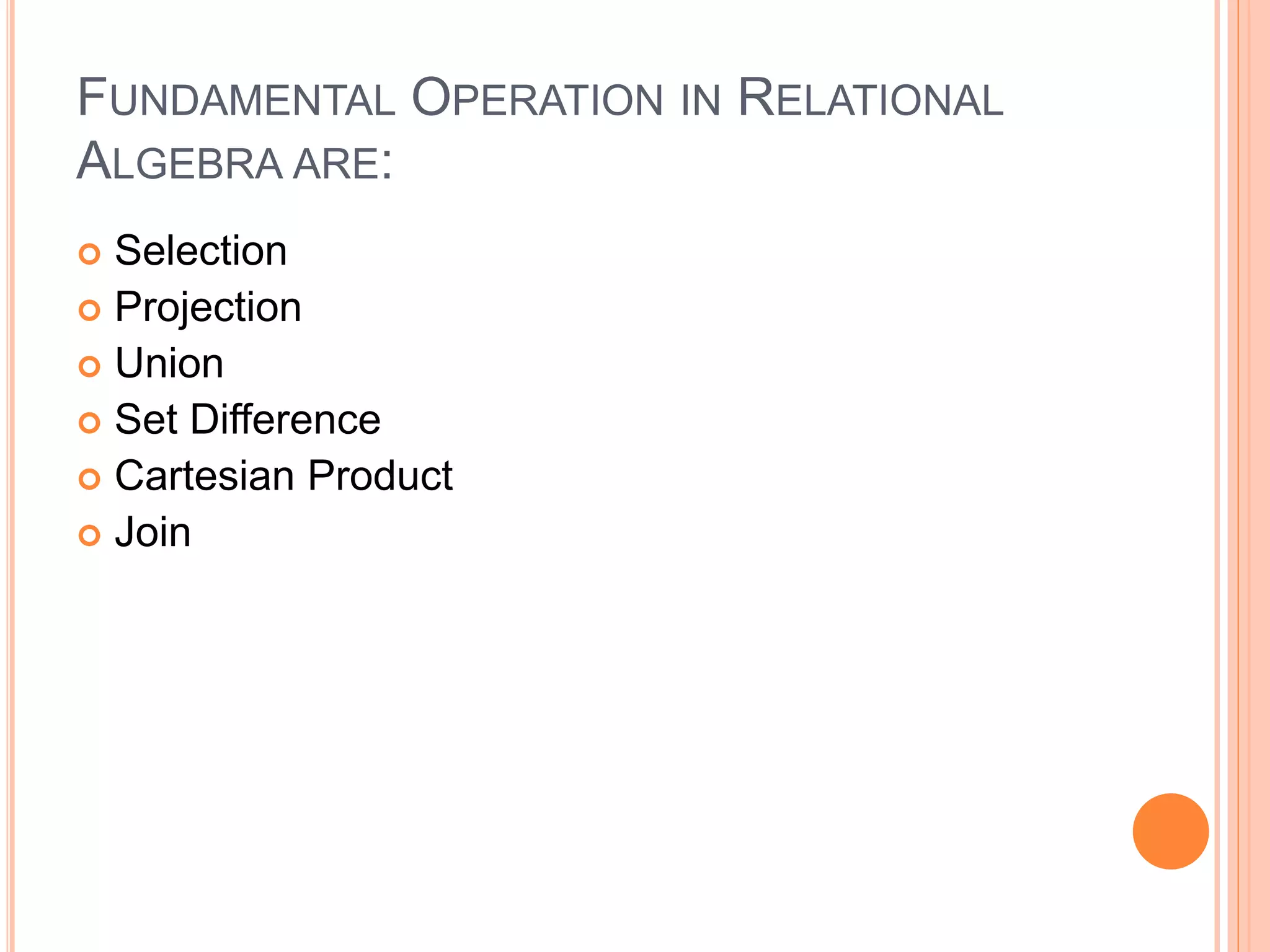 Relational Algebra,Types of join | PPTX