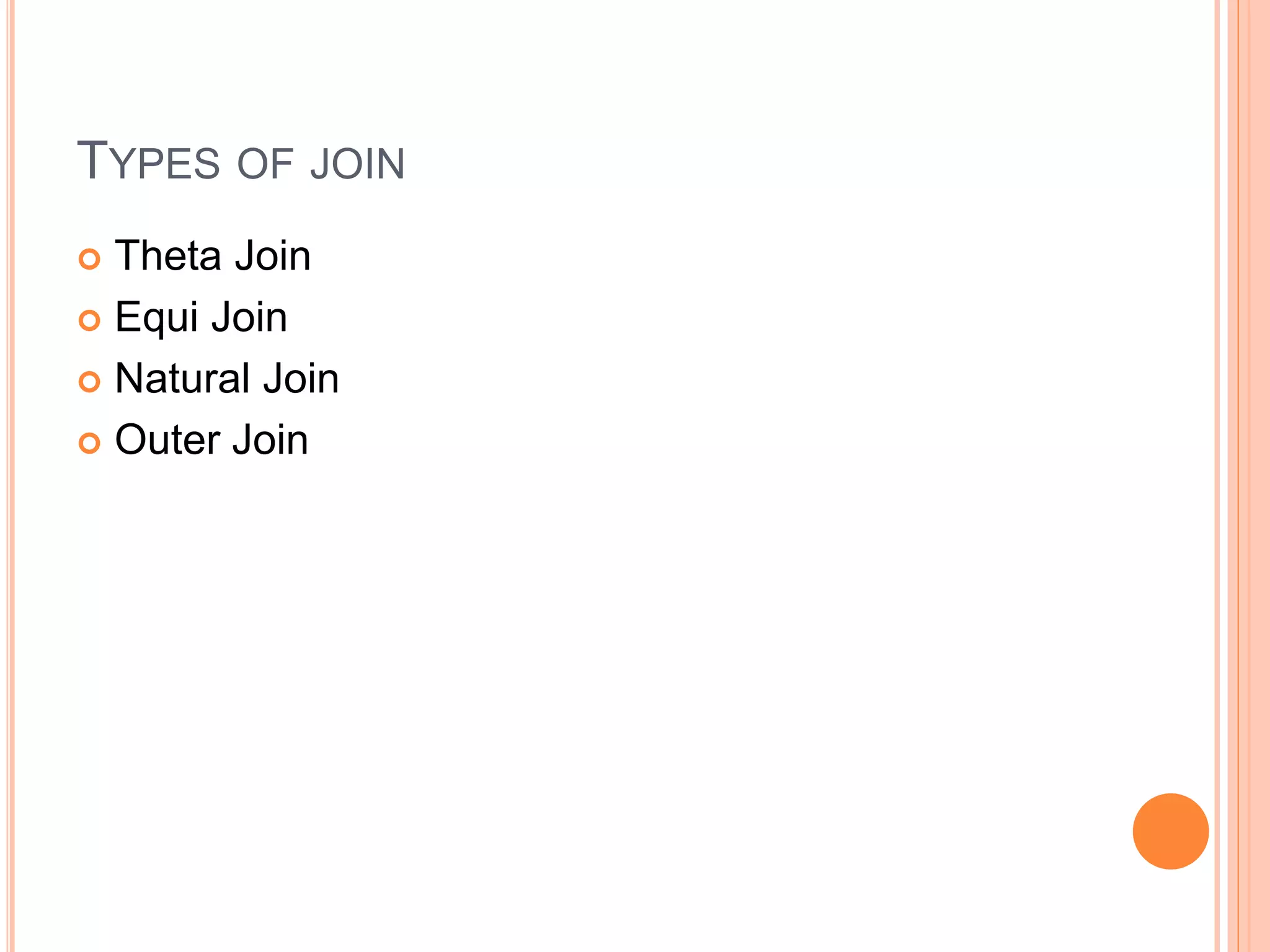 Relational Algebra,Types of join | PPTX