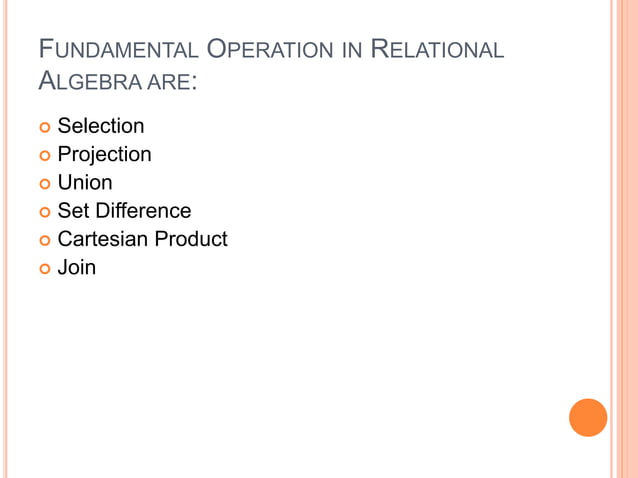 Relational Algebra,Types of join | PPTX