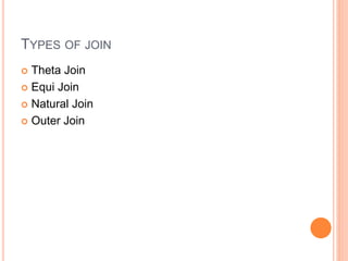 Relational Algebra,Types of join | PPTX
