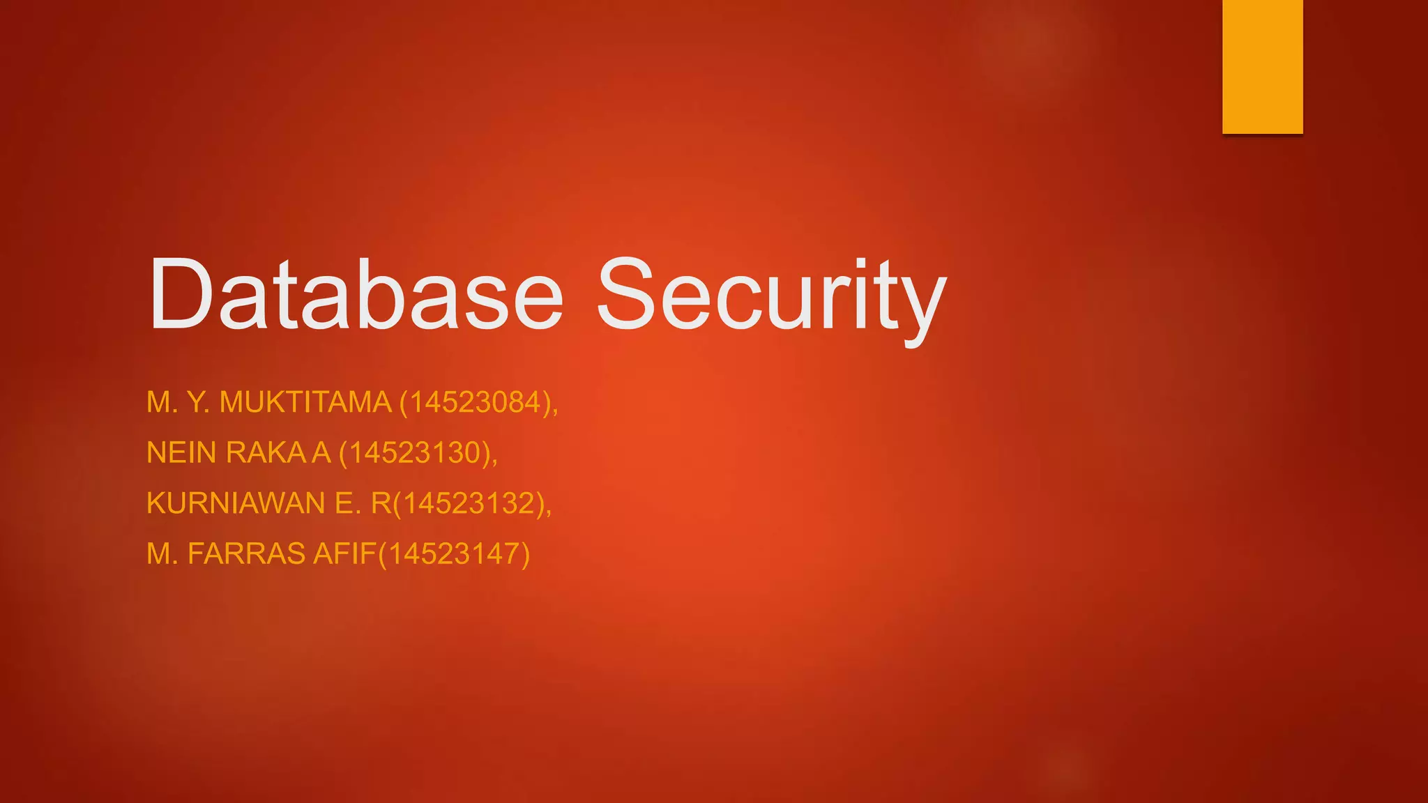 Dbms security kelompok 2 | PPT