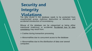 Security and Integrity violations, Authorisation and views, Integrity Constant | PPTX