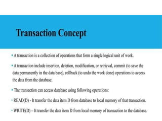 Transactions are a set of operations used to perform a logical set of ...