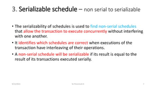 DBMS_Transaction processing – Schedule –Serializable Schedule – Concurrency Control.pptx ...