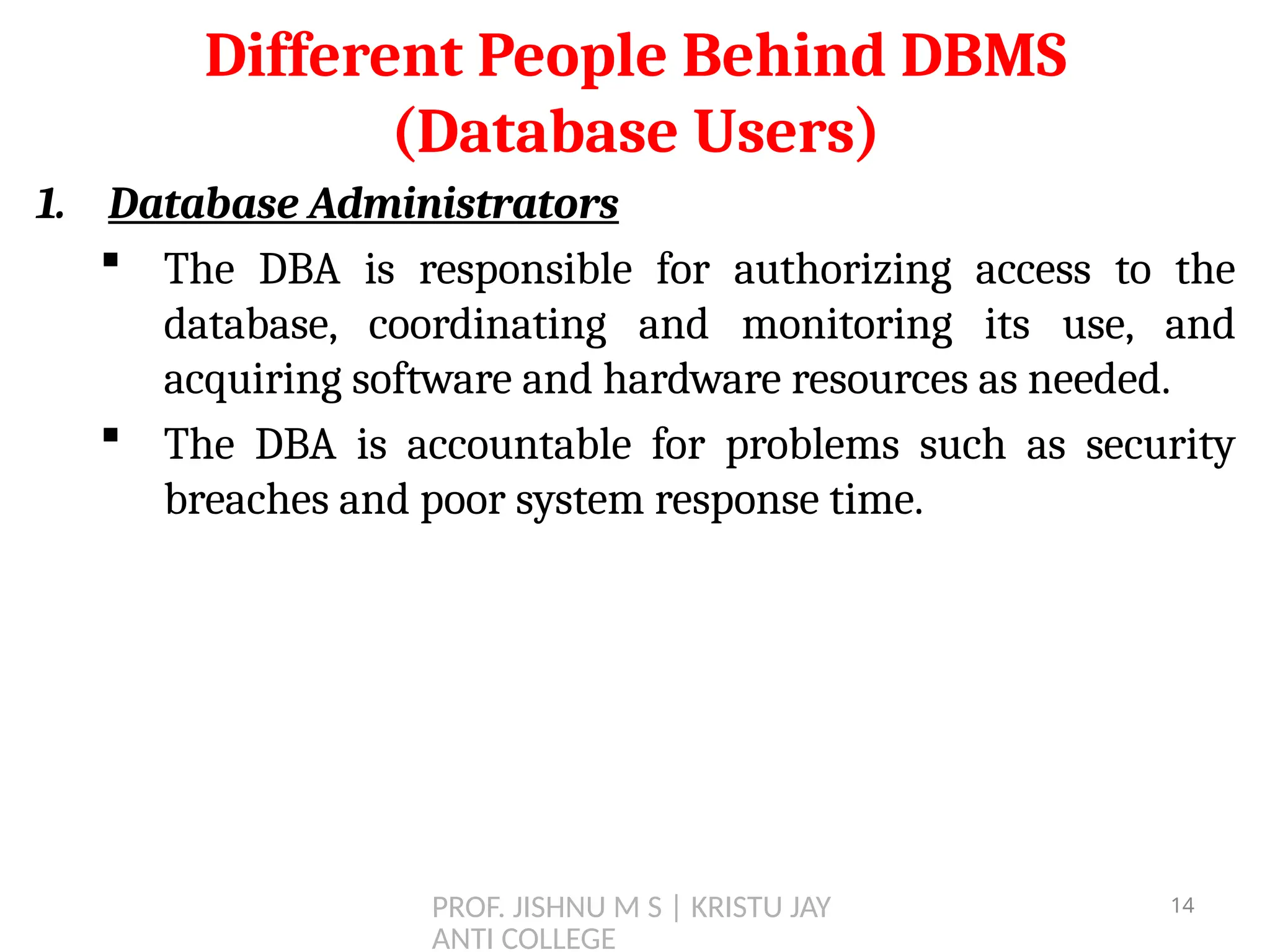 DATABASE MANAGEMENT SYSTEM UNIT 1 - Prof. JISHNU M S | PPT