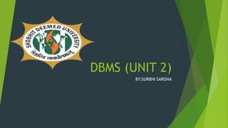 DBMS (UNIT 2) | PPTX
