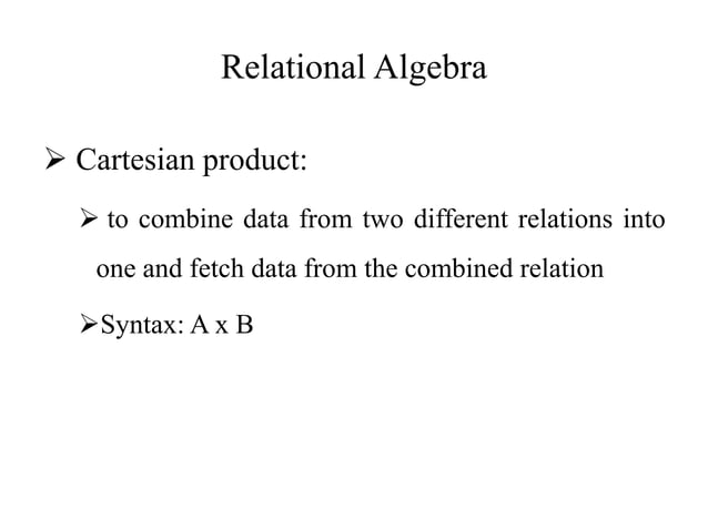 DBMS - Relational Algebra | PPT DBMS - Relational Algebra | PPT