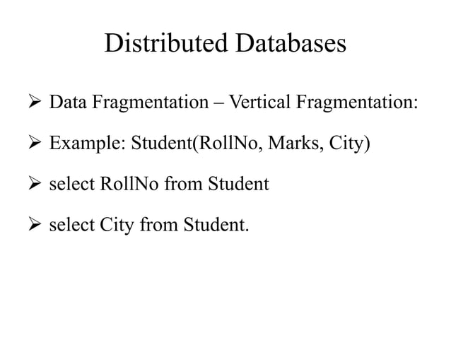 DBMS - Distributed Databases | PPT DBMS - Distributed Databases | PPT