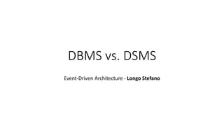 Dbms vs dsms | PDF