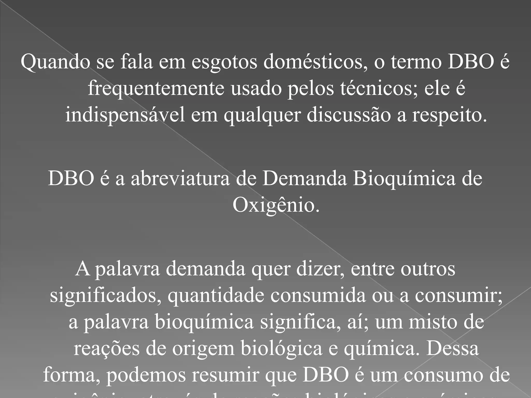 DBO (demanda bioquímica de oxigênio) | PPTX