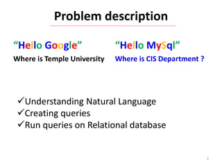 Understanding Natural Language Queries over Relational Databases | PPT
