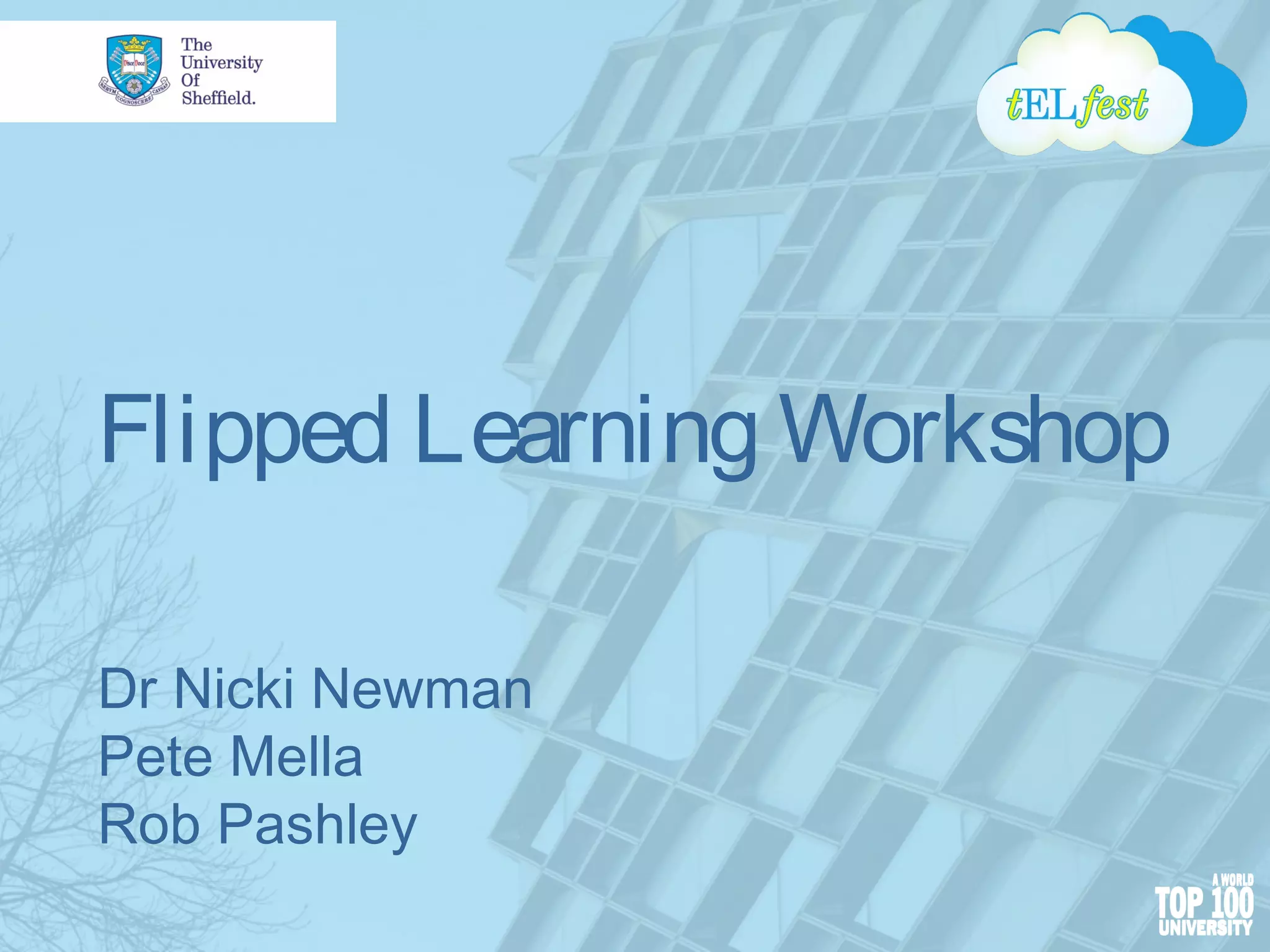 Flipped Learning Workshop | PPT
