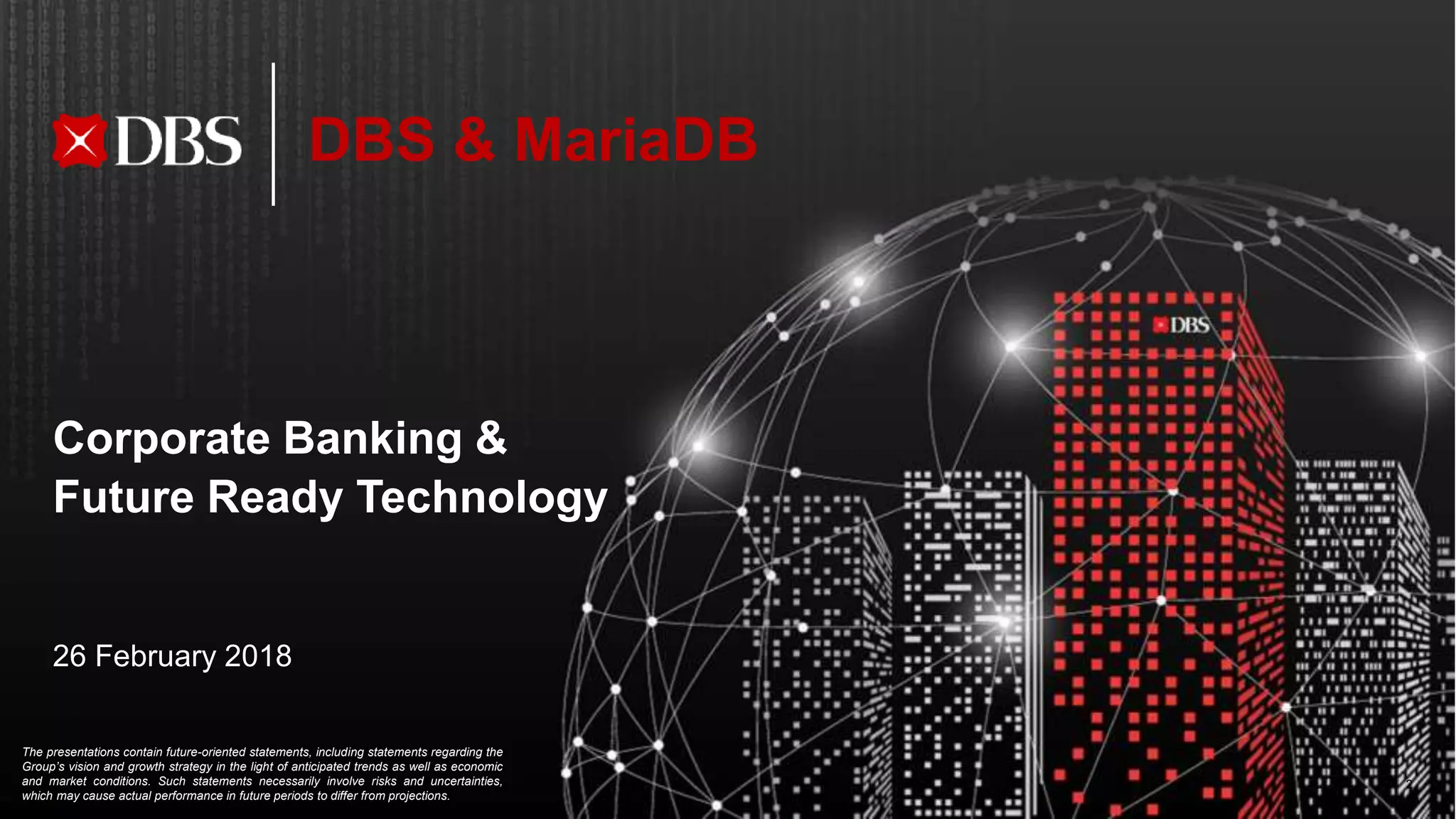 M|18 DBS Bank’s Journey with MariaDB | PPT