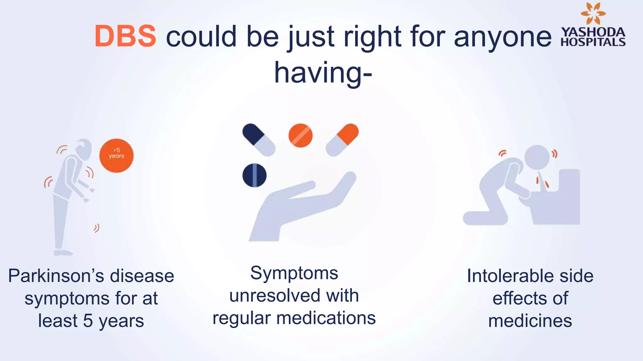 Deep Brain Stimulation for Parkinson's disease | Treatment at Yashoda Hospitals | PPTX