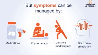 Deep Brain Stimulation for Parkinson's disease | Treatment at Yashoda Hospitals | PPTX