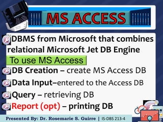 Dbs213: MS ACCESS | PPTX