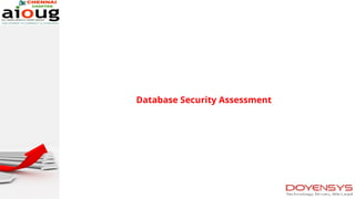 DBSAT-–-Oracle-Database-Security-Assessment-Tool.pptx