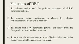 Dialectical Behavior Therapy | PPTX