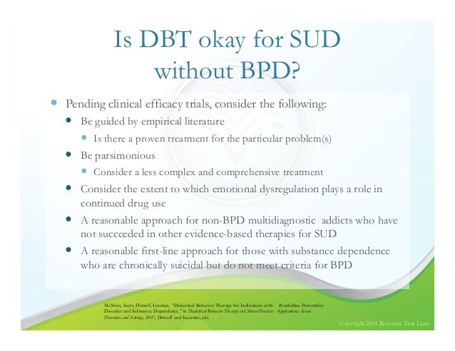 DBT for those with BPD and Substance Use Disorders