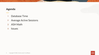 DB Time, Average Active Sessions, and ASH Math - Oracle performance fundamentals | PDF