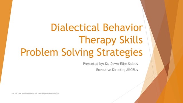 Dialectical Behavior Interventions: Problem Solving | PPTX